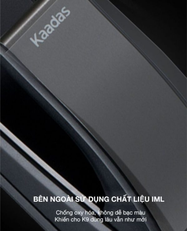 Kaadas K9 - Khóa cửa điện tử thông minh Kaadas hút khách