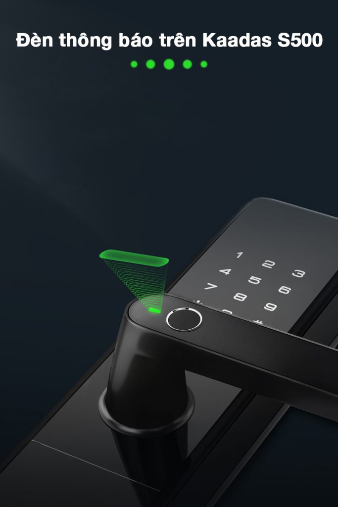 Kaadas S500 - C khóa cửa thông minh được ưa chuộng nhất