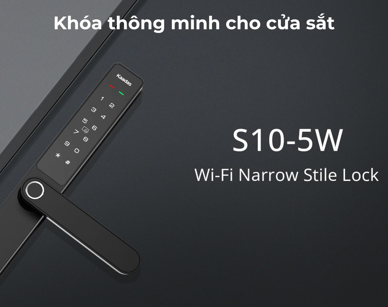 Khóa thông minh cho cửa sắt - Kaadas S10-5W