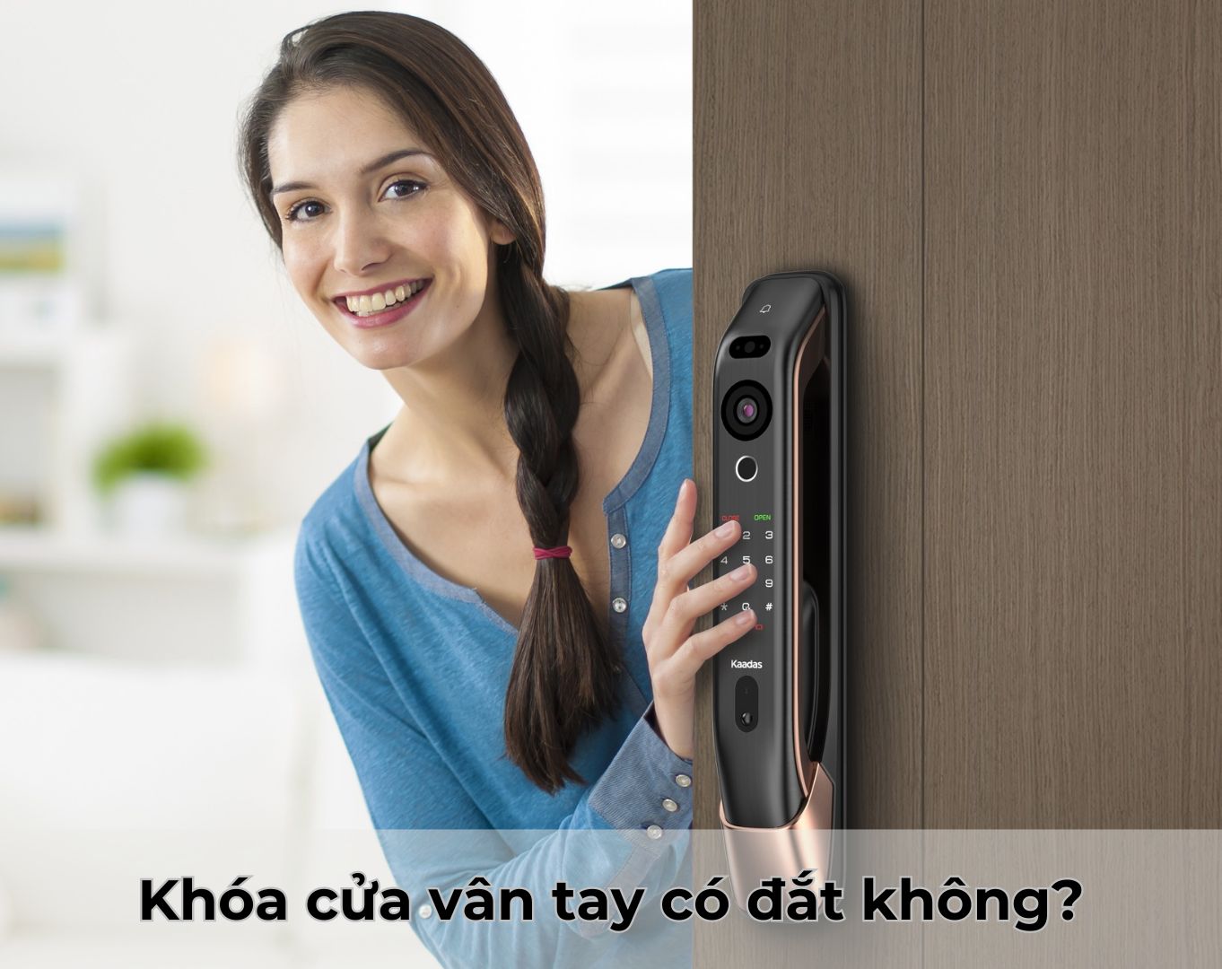KAADAS - Khoá cửa vân tay cao cấp THƯƠNG HIỆU ĐỨC